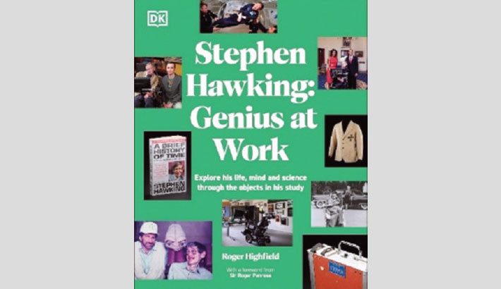 Roger Highfield’s Book Stephen Hawking: Genius at Work
